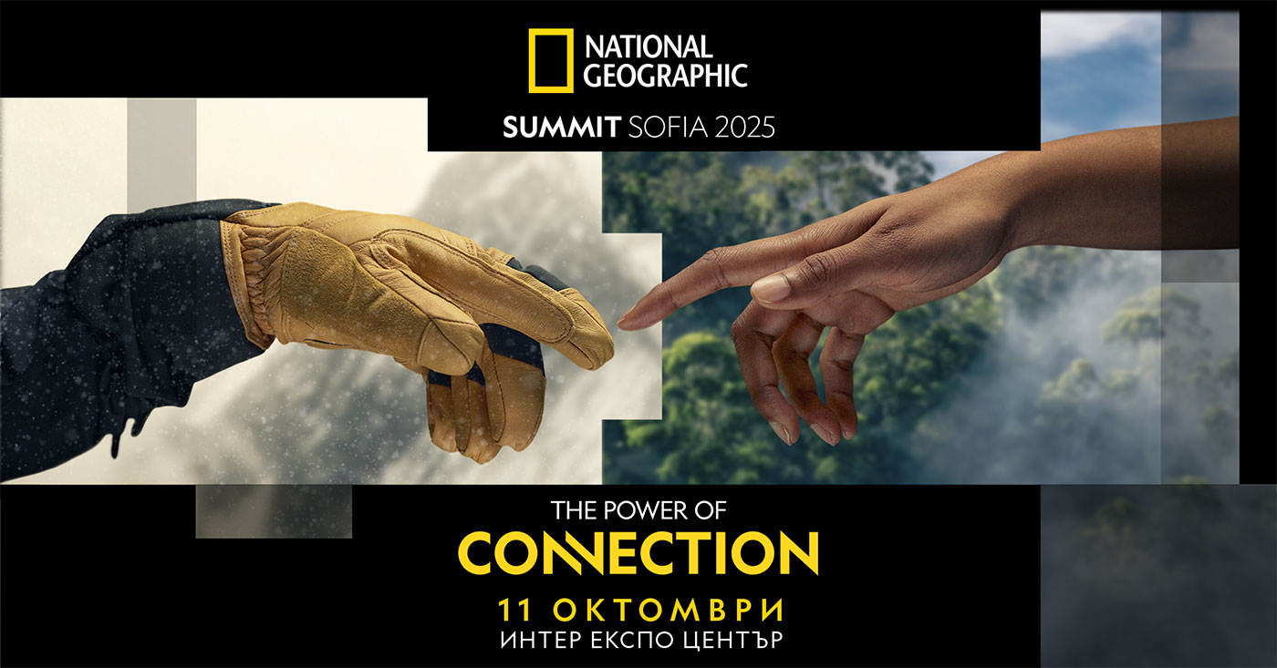 National Geographic ще бъде домакин на първия National Geographic Summit Sofia 2025 – Uchi.bg